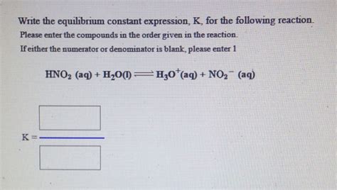 Solved Write The Ka Expression For An Aqueous Solution Of