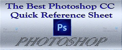 Best Photoshop Cc Tools And Reference Cheat Sheet