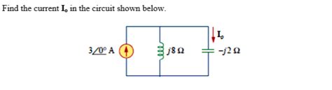 Solved Find The Current I0 ﻿in The Circuit Shown Below