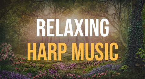Relaxing Harp Music Tunepocket Royalty Free Music Library