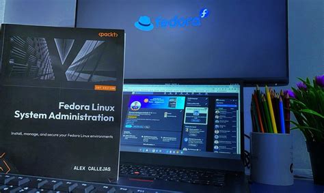 Book Review Fedora Linux System Administration A Hands On Guide For Power Users Techbeatly