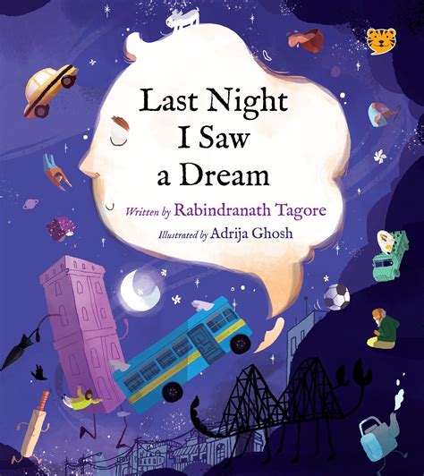 Last Night I Saw A Dream Speaking Tiger Books