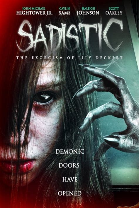 Sadistic The Exorcism Of Lily Deckert 2022 Posters — The Movie Database Tmdb