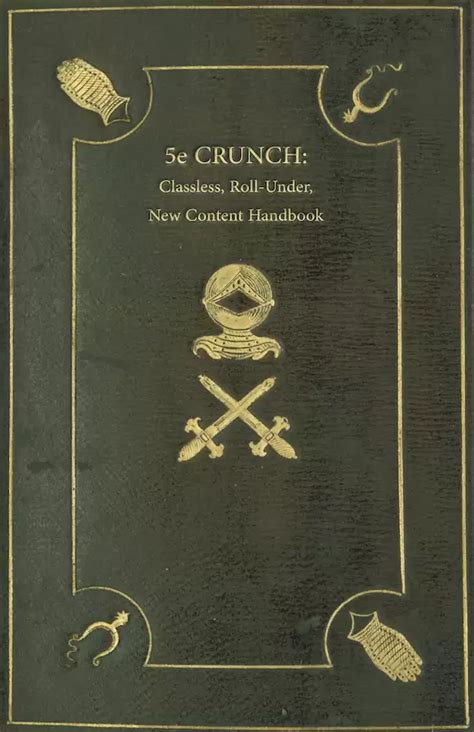5e Crunch Classless Roll Under New Content Handbook Cogsworthers