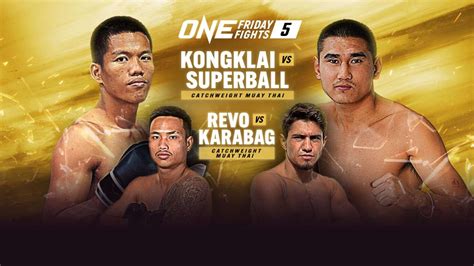 One Friday Fights 5 Results Superball Tded99 Defeats Kongklai
