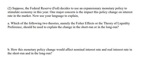 Solved 2 Suppose The Federal Reserve Fed Decides To Use