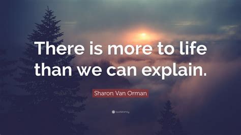 Top 2 Sharon Van Orman Quotes 2025 Update Quotefancy