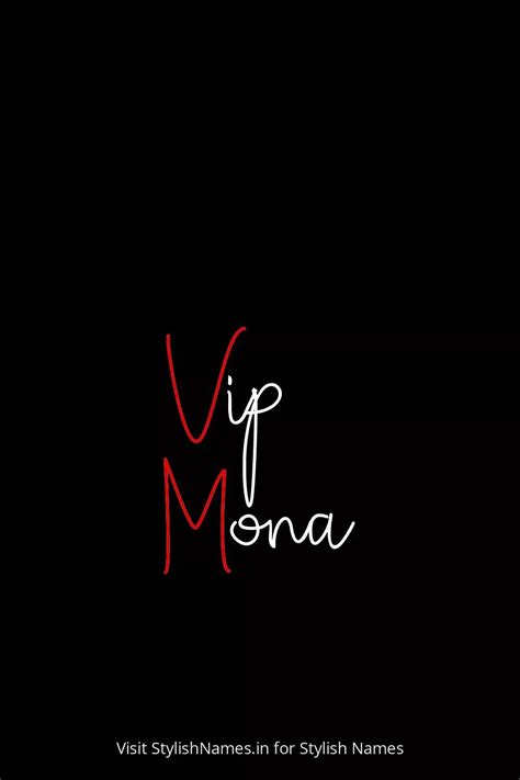 Vip Mona Name For Instagram Stylish Name Names