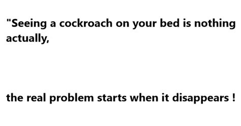 Funny Cockroach Jokessayingsone Linersquotes And Hilarious Images