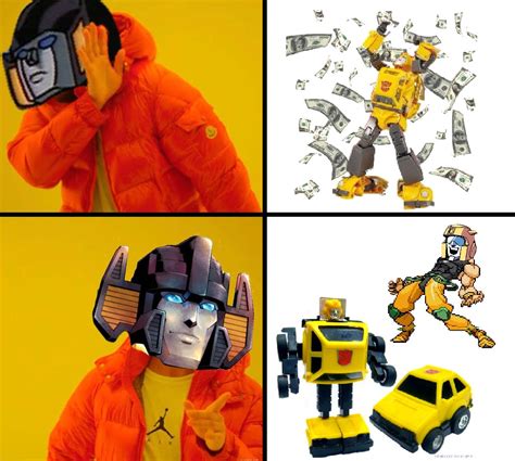 We Have Enough Bumblebee Figures We Need A New Bumper Figure Meme