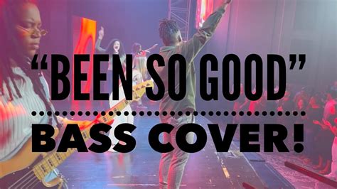 Been So Good Elevation Worship Tiffany Hudson Bass Cover Youtube