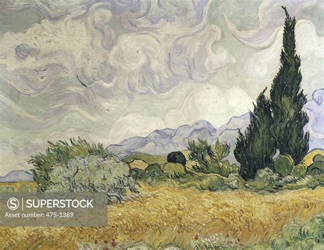 Wheat Field With Cypress Trees 1889 Vincent Van Gogh 1853 1890 Dutch