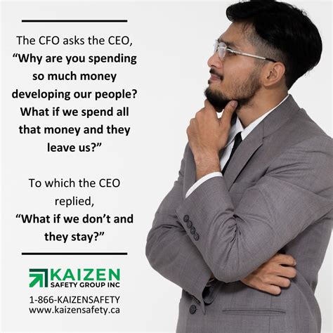 At Kaizen Safety Group We Believe And It Has Also Been Proven That