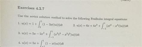 Solved Exercises 427 Use The Series Solution Method To