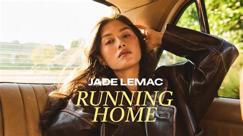 Jade Lemac Running Home Official Lyric Video Youtube