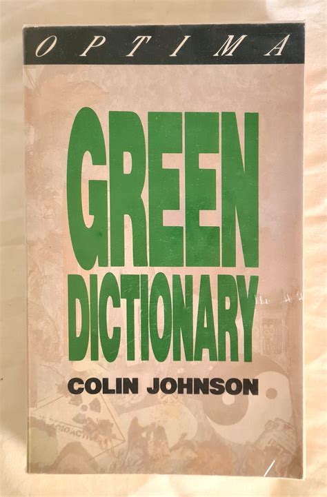 The Green Dictionary By Colin Johnson Morgans Rare Books