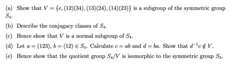 Solved A Show That V {e 12 34 13 24 14 23 }