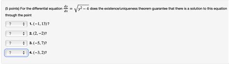 Solved 5 ﻿points ﻿for The Differential Equation Dydx Y2 42