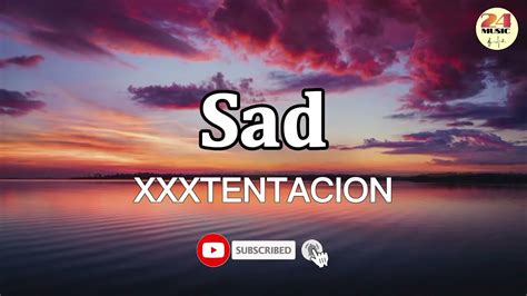 Xxxtentacion Sad Lyrics Youtube