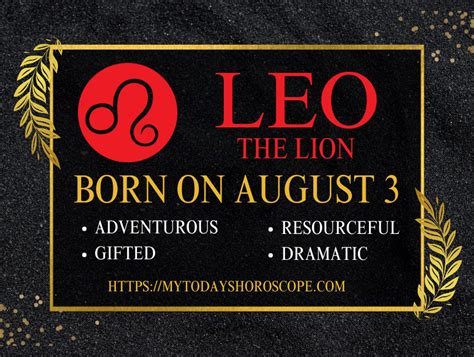August 3rd Zodiac Sign Leo Birthday Horoscope