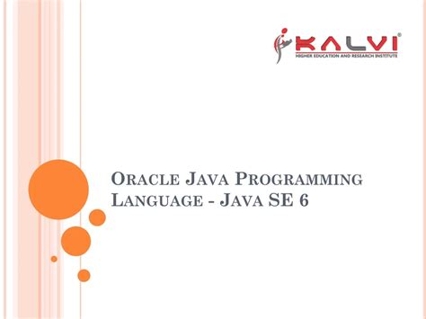 Ppt Oracle Java Programming Language Java Se 6 Powerpoint