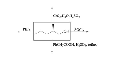 Solved Cro3 H2o H2so4 Pbrz ОН Soci Phch2cooh H2so4