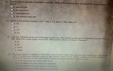 Solved 10 According To The Principle Of Monetary