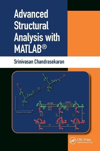 Advanced Structural Analysis With Matlab® Ebook Attentivesons Store