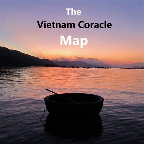 The Vietnam Coracle Map Vietnam Coracle Independent Travel Guides