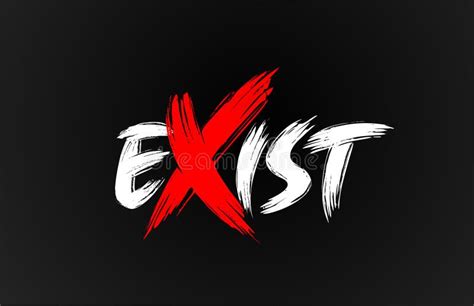 Red White Black Exist Grunge Brush Stroke Word Text For Typography Logo
