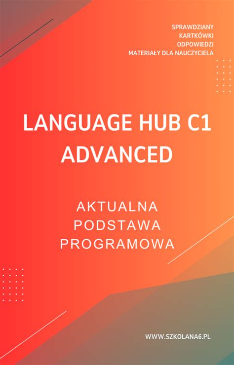 Language Hub C1 Advanced Sprawdziany Sprawdziany Z Odpowiedziami