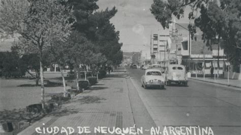 La Historia De La Más Argentina De Las Calles De Neuquén