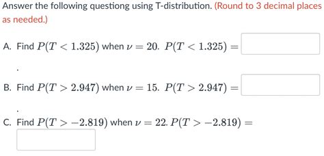 Solved Answer The Following Questiong Using T Distribution Chegg Com