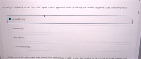 Solved According To The Five Factor Trait Theory The Degree