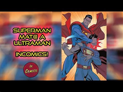 Ultraman Vs Superman Injustice In Comics Youtube