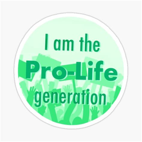 I Am The Pro Life Generation Sticker By Cuterepublicans Redbubble
