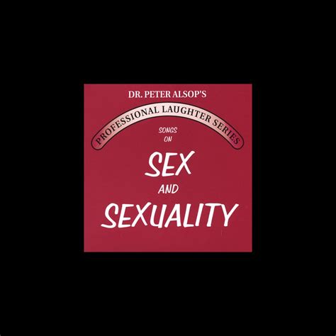 Songs On Sex And Sexuality Double CD Album By Peter Alsop Apple