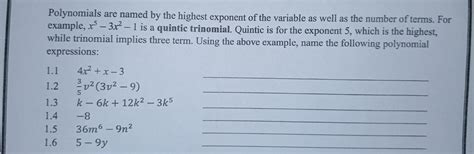 Solved Polynomials Are Named By The Highest Exponent Of The