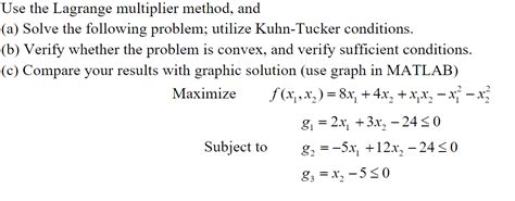 Solved Use The Lagrange Multiplier Method And A Solve The