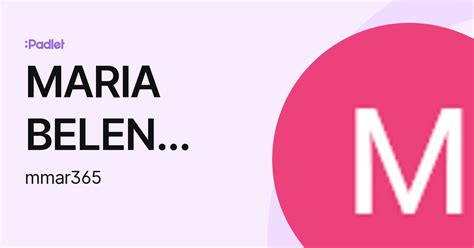 Maria Belen Martin Perez Mmar365 Profile Padlet