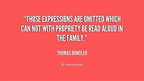 Thomas Bowdler Quotes Quotesgram