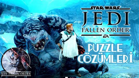 Star Wars Jedİ Fallen Order Puzzle ÇÖzÜmlerİ 4 BÖlÜm Youtube