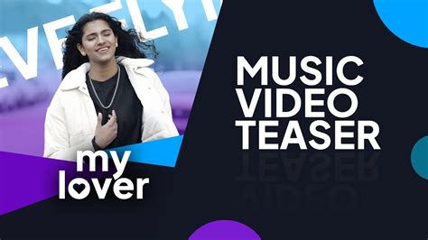 My Lover Eve Elyne Teaser Youtube