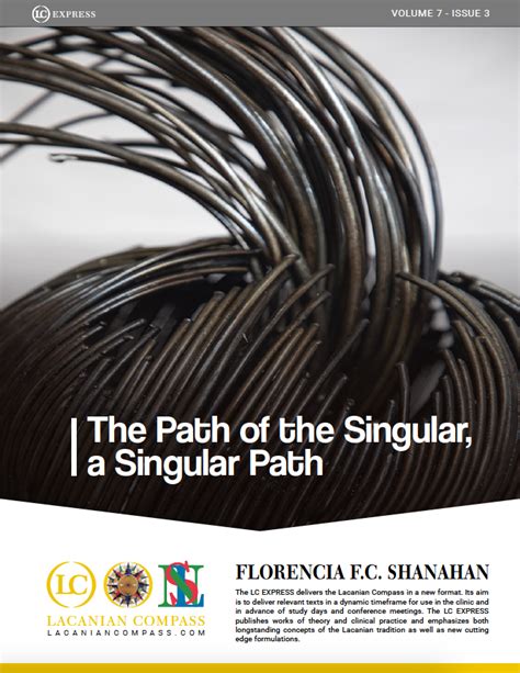 Lce Volume 7 Issue 3 The Path Of The Singular A Singular Path By