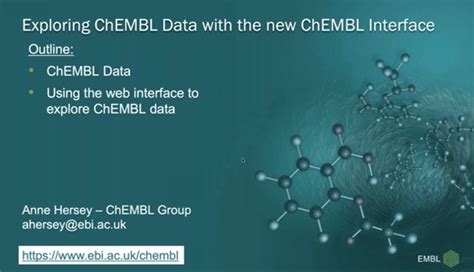 Exploring Chembl Data With The New Chembl Interface