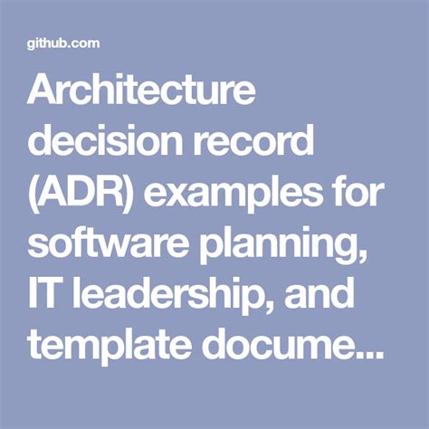 Architecture Decision Record Adr Examples For Software Planning It Leadership And Template