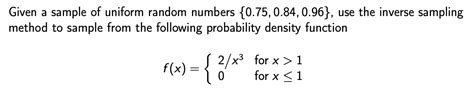 solved given a sample of uniform random numbers {0 75 0 84