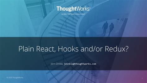 Plain React Hooks Andor Redux Ppt