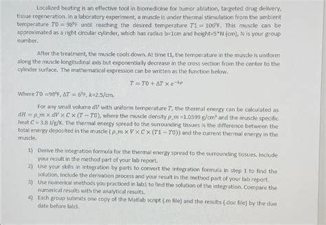 Solved Localized Heating Is An Effective Tool In Biomedicine