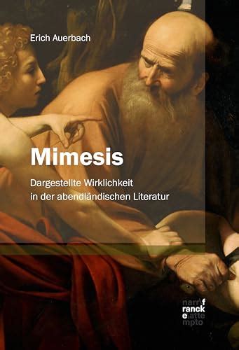 『mimesis Dargestellte Wirklichkeit In Der Abendländischen 読書メーター